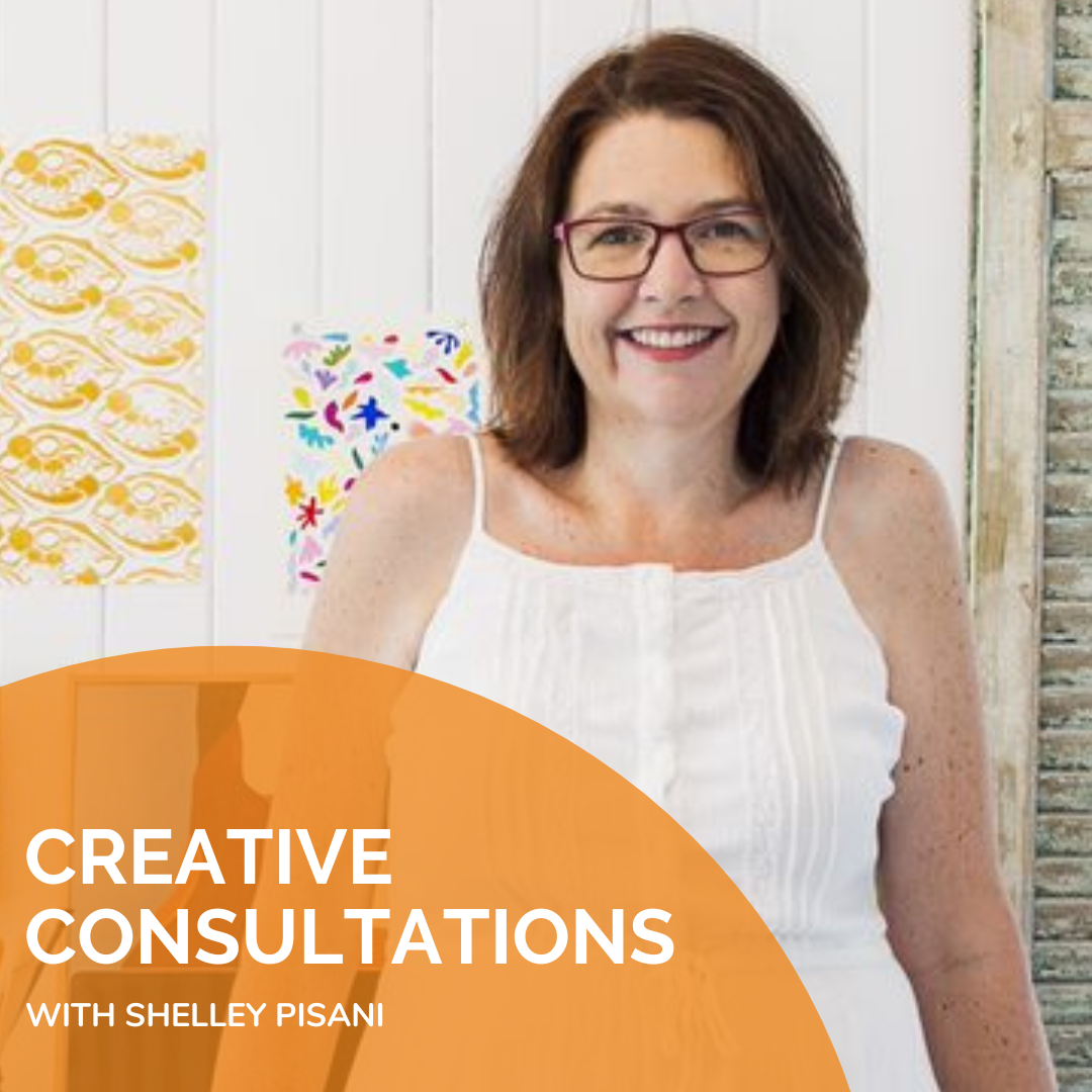 Creative Consultations with Shelley Pisani
